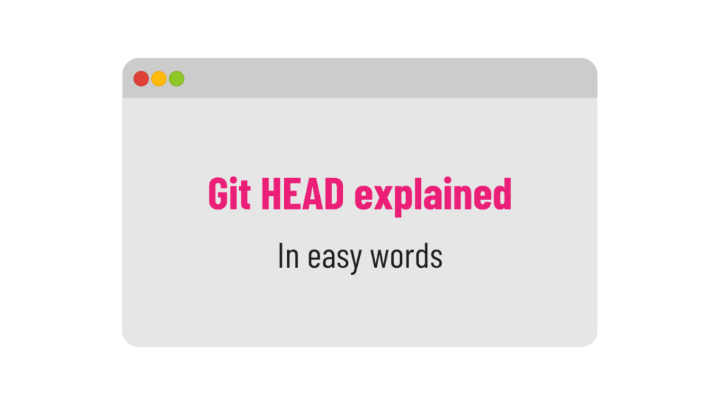 git head explained | TutorialsEU